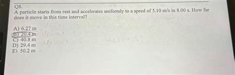 solved a particle starts from rest and accelerates uniformly