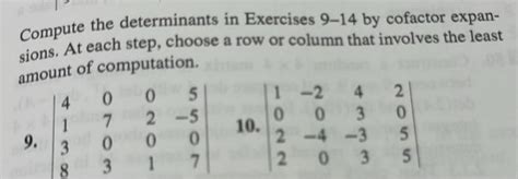 Solved Compute The Determinants In Exercises 9−14 By