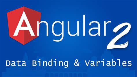 Angular 2 For Beginners Tutorial 5 Data Binding And Variables Youtube