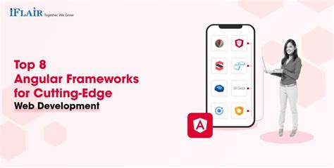 Iflair Web Technologies Pvt Ltd On Linkedin Top 8 Angular Frameworks For Advanced Web