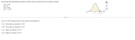 Solved State Whether The Standardized Test Statistic T