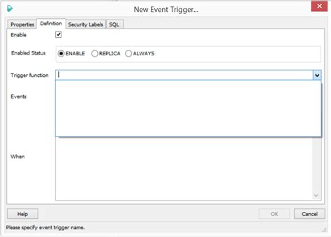 Pgadmin Iii Windows Cant See Database Trigger Functions When Creating An Event Trigger