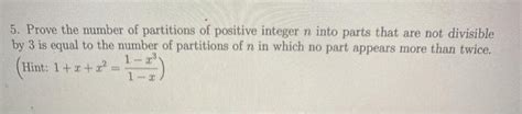 solved 5 prove the number of partitions of positive integer