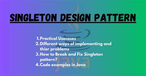 Singleton Design Pattern