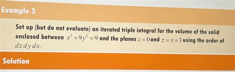 Solved Example Set Up But Do Not Evaluate An Iterated Chegg
