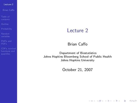 Pdf Lecture 2 Brian Ca O Table Of Outline Lecture 2bcaffo651fileslecture2pdf · Lecture 2