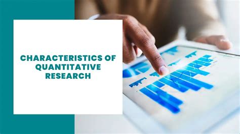 12 Characteristics Of Quantitative Research