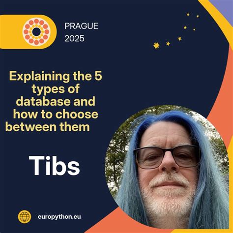 Join Tibs Tony Ibbs At Europython For Explaining The 5 Types Of