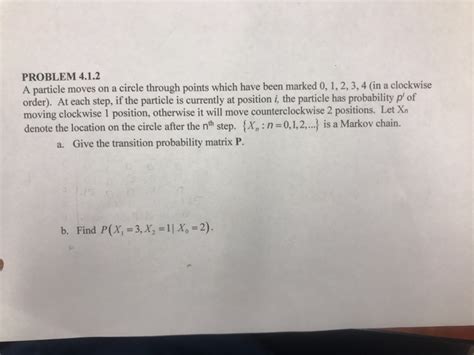 solved problem 4 1 2 a particle moves on a circle through