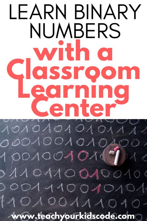 Learn Binary Numbers With A Classroom Learning Center Artofit