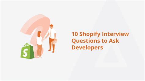10 shopify interview questions to ask developers [2025]