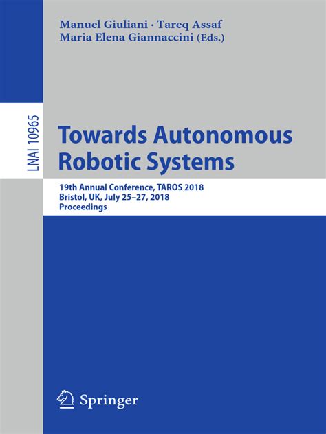 Towards Autonomous Robotic Systems Compress Pdf