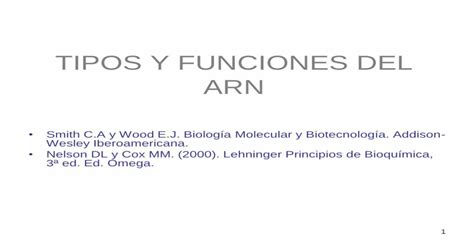 Funciones Del Arn Universidad Autónoma Sgpweiztuammxpacopp