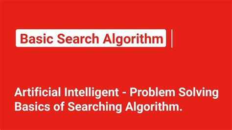 Basic Search Algorithm Introduction On How To Generate Any Algorithm