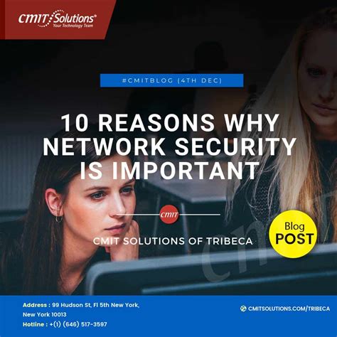 10 Reasons Why Network Security Is Important Cmit Solutions Tribeca