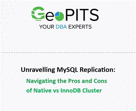 Geopits On Linkedin A Comparison Between Mysql Standard Replication