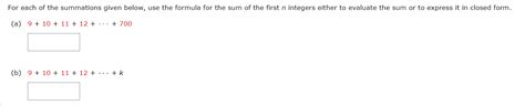 solved for each of the summations given below use the