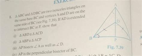 ABC And DBC Are Two Isosceles Triangles On The Same Base BC And Vert