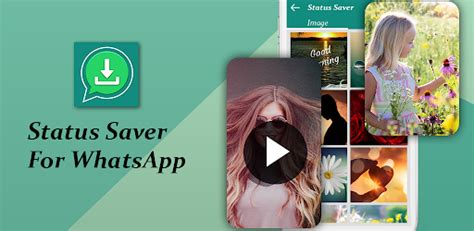 Status Saver Downloader For WA Android App