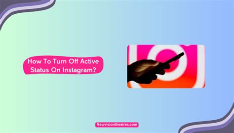 How To Turn Off Active Status On Instagram