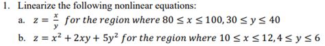 Solved 1 Linearize The Following Nonlinear Equations A