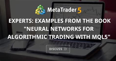 Experts Examples From The Book Neural Networks For Algorithmic Trading With MQL Trading