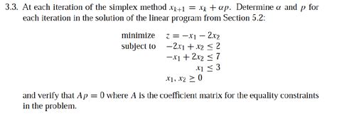 Solved 3 At Each Iteration Of The Simplex Method