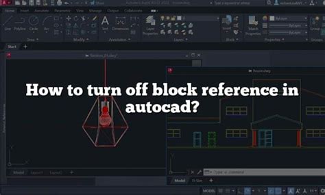 How To Turn Off Block Reference In Autocad