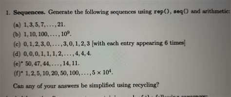 solved 1 sequences generate the following sequences using