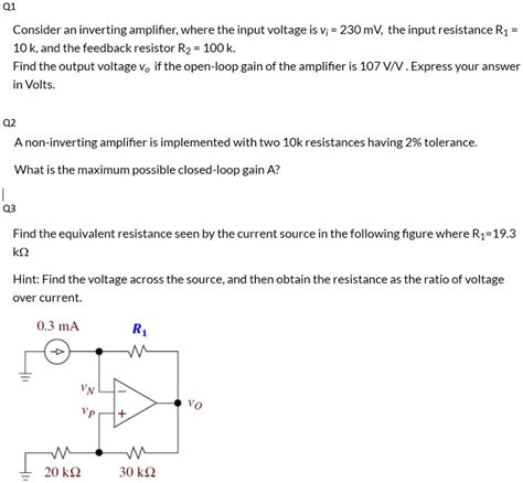Solved Consider An Inverting Amplifier Where The Input Voltage Is Vi