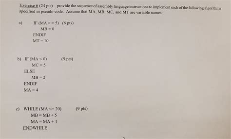 Solved Exercise 6 24 Pts Provide The Sequence Of Assembly Chegg Com