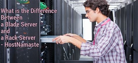 What Is The Difference Between A Blade Server And A Rack Server