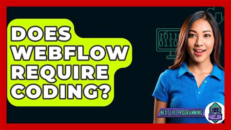 does webflow require coding next lvl programming youtube