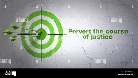 Law Concept Target And Pervert The Course Of Justice On Wall