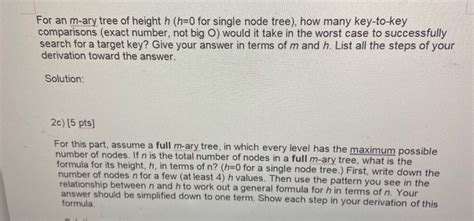 Solved A An M Ary Tree Is A Tree In Which Every Node Has At