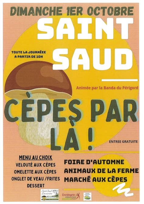 Cèpes Par Là Saint Saud Lacoussière