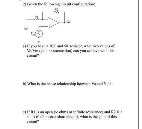 Solved 2) Given the following circuit configuration: a) If | Chegg.com