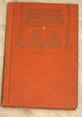 Uncle Arthurs Bedtime Stories Volumes 13 16 Arthur S Maxwell Books