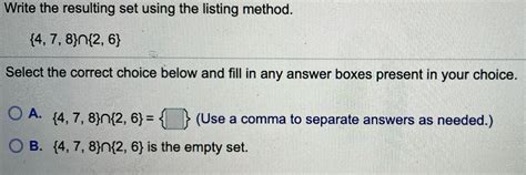 Solved Write The Resulting Set Using The Listing Method 4