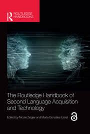 The Routledge Handbook Of Second Language Acquisition And Technology