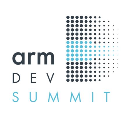 5 Reasons Why You Should Attend Arm Dev Summit 2020 Collabnix