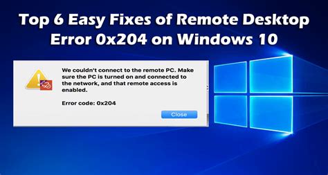 Microsoft Remote Desktop 10 Mac Error Code 0x204 Thoughtjza