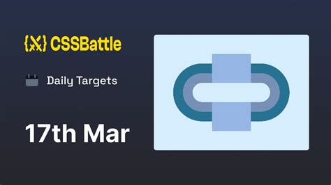Css Battle Daily Target 17th March 2024 Solution Css Challenge Youtube