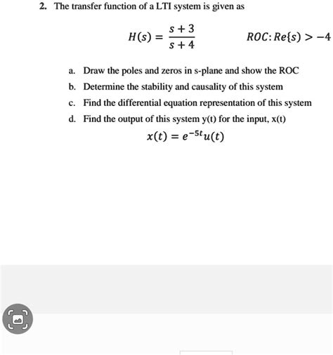 2 The Transfer Function Of A Lti System Is Given As Hs S3s4