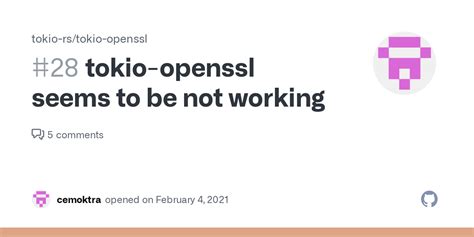 Tokio Openssl Seems To Be Not Working · Issue 28 · Tokio Rstokio Openssl · Github