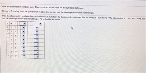 Solved Write The Statement In Symbolic Form Then Construct
