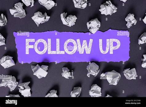 Inspiration Showing Sign Follow Up Business Approach Additional Info Or Any Activity That Needs