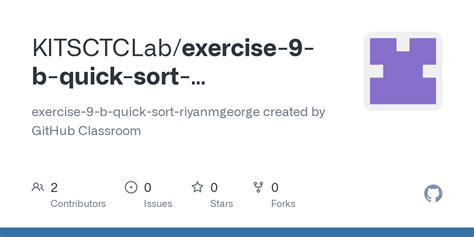 Github Kitsctclabexercise 9 B Quick Sort Riyanmgeorge Exercise 9 B