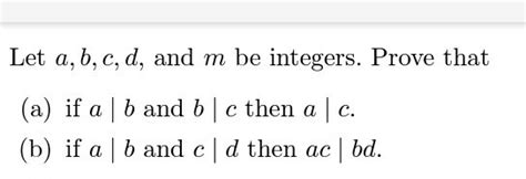 Solved Let A B C D And M Be Integers Prove That A If Chegg