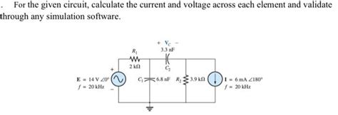 solved for the given circuit calculate the current and